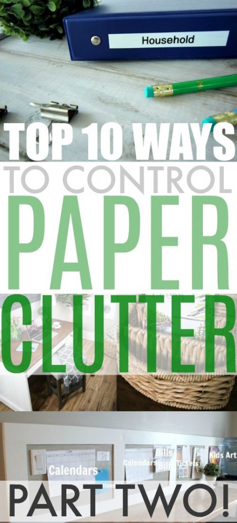 Top Ten Ways to Control Paper Clutter - Part Two! - The Creek Line House