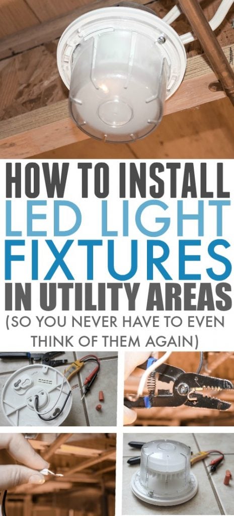 How to Install LED Light Fixtures to Replace Old Utility Lights - The ...