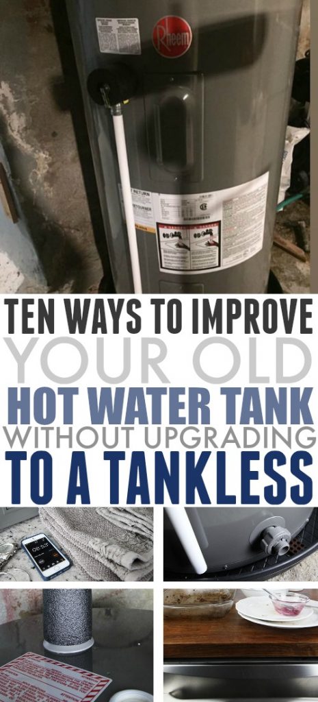 5 x 2 Ways to Improve the Efficiency of Your Old Hot Water Heater - The ...