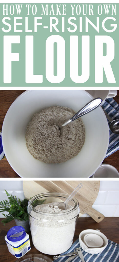 How to Make Your Own Self-Rising Flour - The Creek Line House