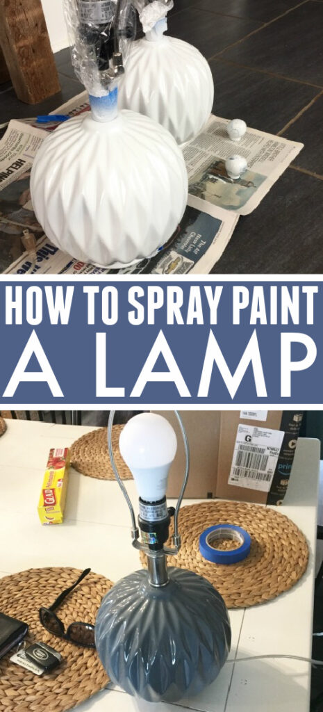 How to Spray Paint a Lamp - The Creek Line House