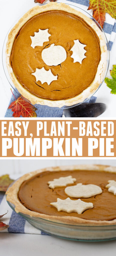 Perfect Plant-Based Pumpkin Pie - The Creek Line House