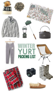 Winter Yurt Packing List - The Creek Line House