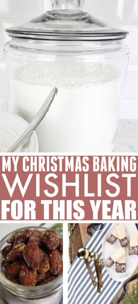 My Christmas Baking Wishlist for This Year - The Creek Line House
