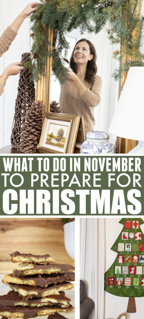What to do in November to Prepare for Christmas - The Creek Line House