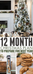 12 Month Christmas Plan to Prepare for Next Year - The Creek Line House