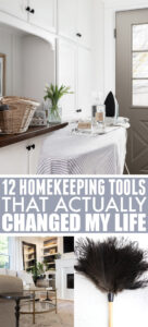 12 Homekeeping Tools That Will Change Your Life - The Creek Line House